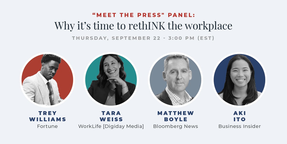 Inkhouse “Meet The Press” Panel: Rethinking The Workplace | Inkhouse